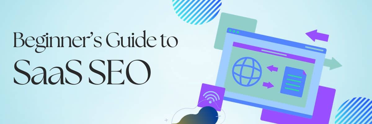 SaaS SEO for Beginners: Enterprise SEO Strategies